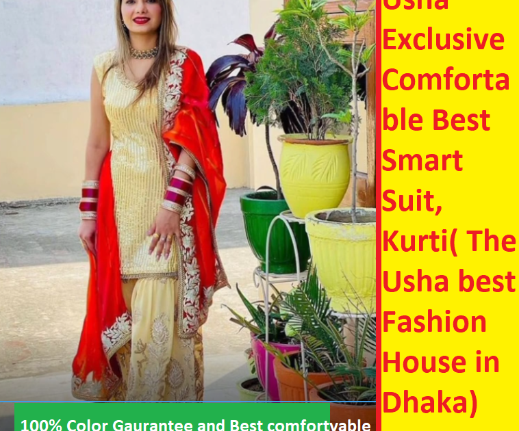 USHA FASHION HOUSE The Best Fashion House In Dhaka Usha Exclusive Comfortable Best Smart Suit usha-fashion-house-the-best-fashion-house-in-dhaka-usha-exclusive-comfortable-best-smart-suit
