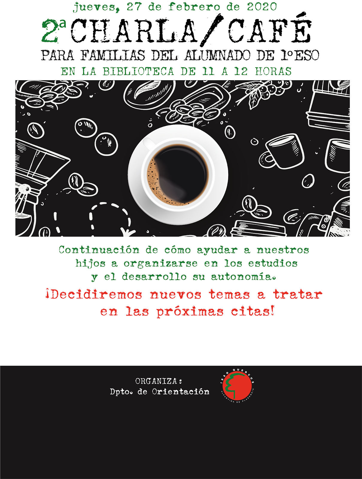 IESO QUERCUS: 2ª CHARLA-CAFÉ