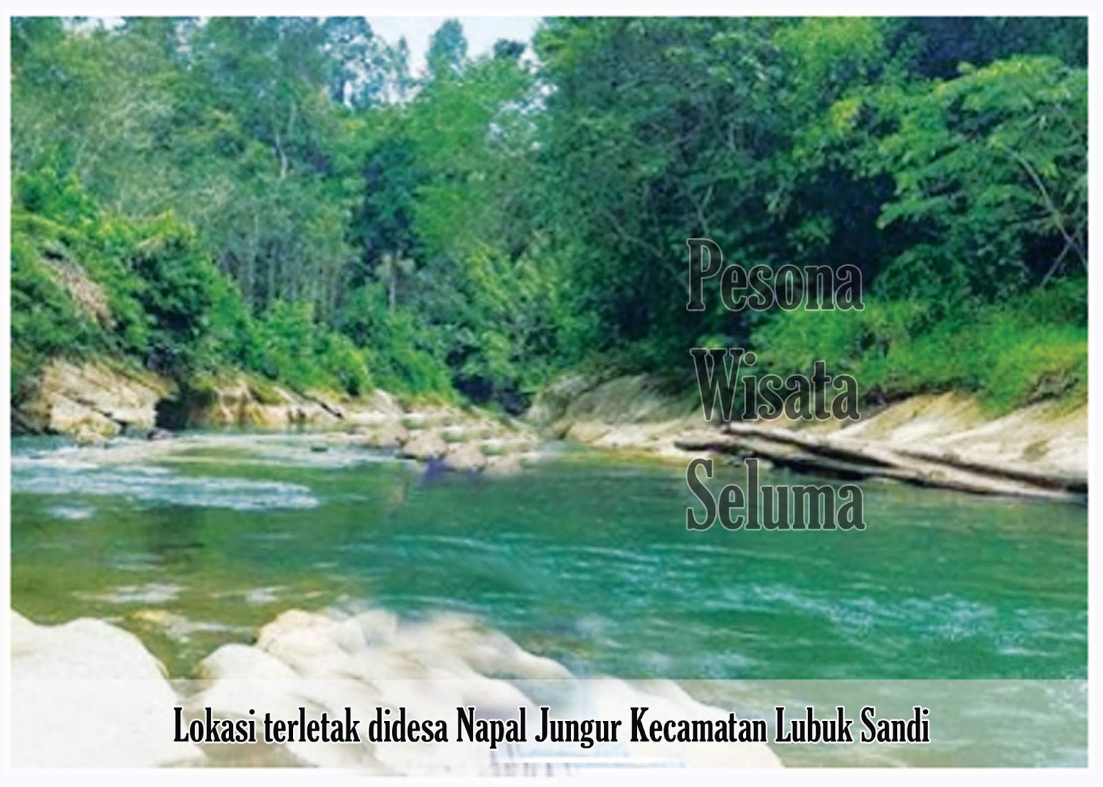 TEMPAT WISATA SELUMA, BENGKULU TERBARU YANG WAJIB DIKUNJUNGI BERSAMA ...