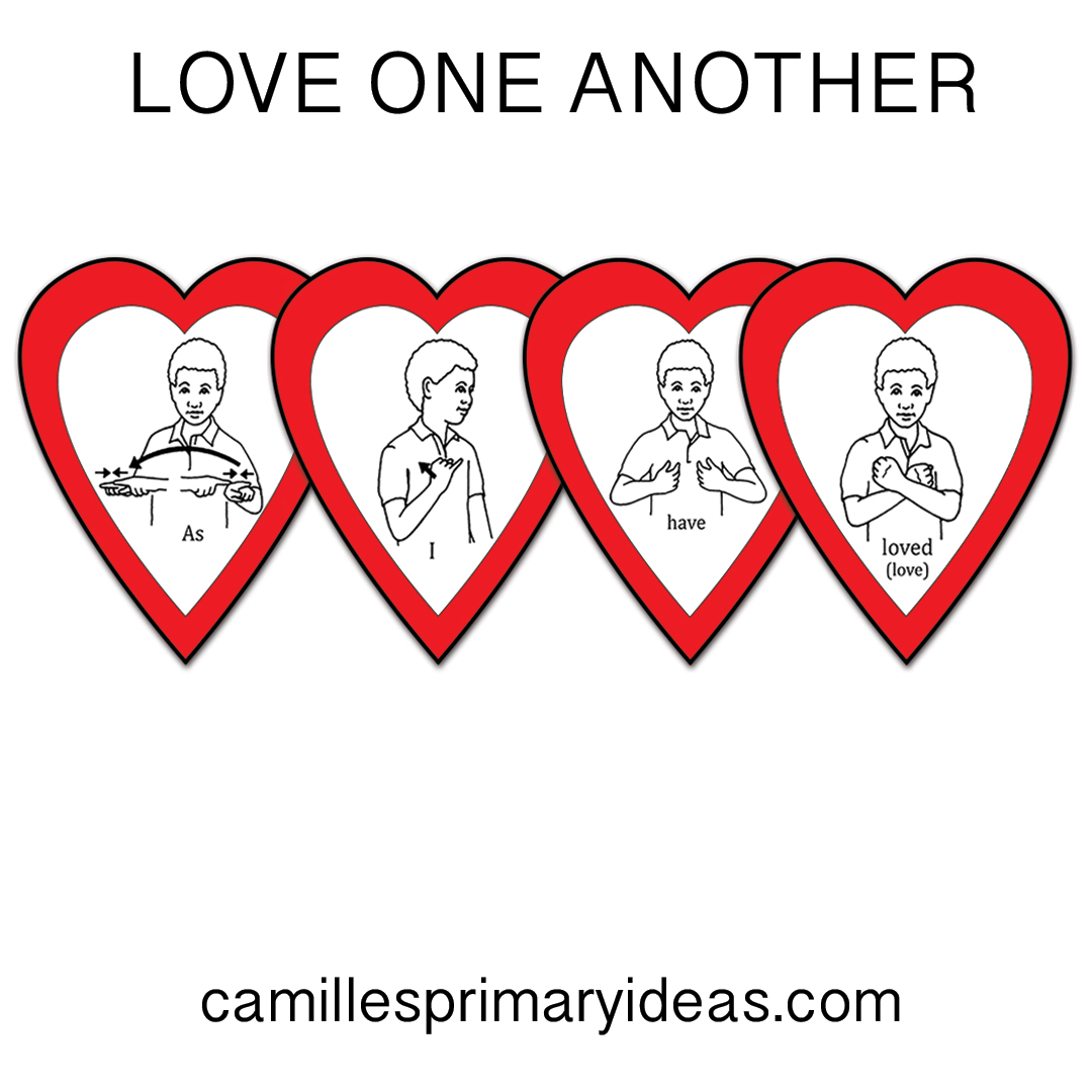 Camille's Primary Ideas: Love One Another