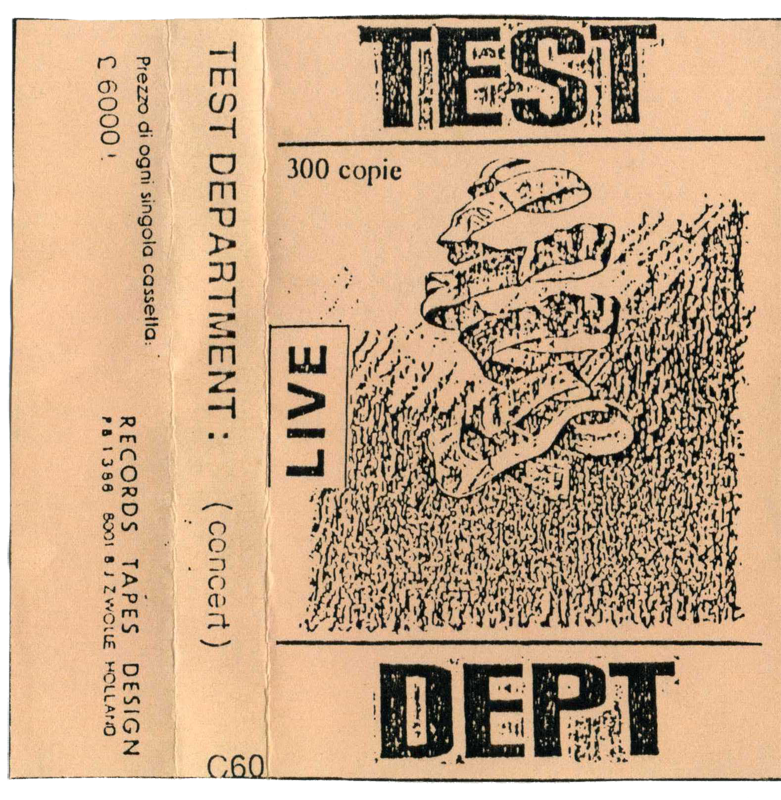 WET DREAMS: TEST DEPT. - LIVE (RECORDS TAPES DESIGN, CASSETTE C-60 ...