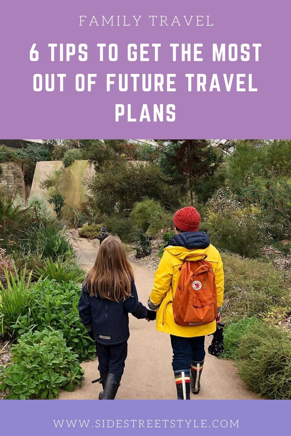 Side Street Style: Six Tips To Get The Most Out Of your future Travel plans