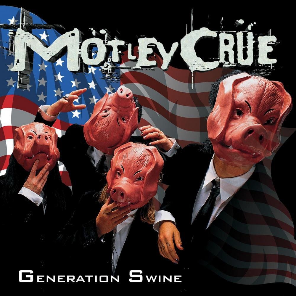 Classic Rock Covers Database: Motley Crue - Generation Swine (1997)