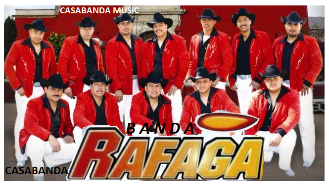 CONTRATACION DE GRUPOS MUSICALES: Banda Ráfaga