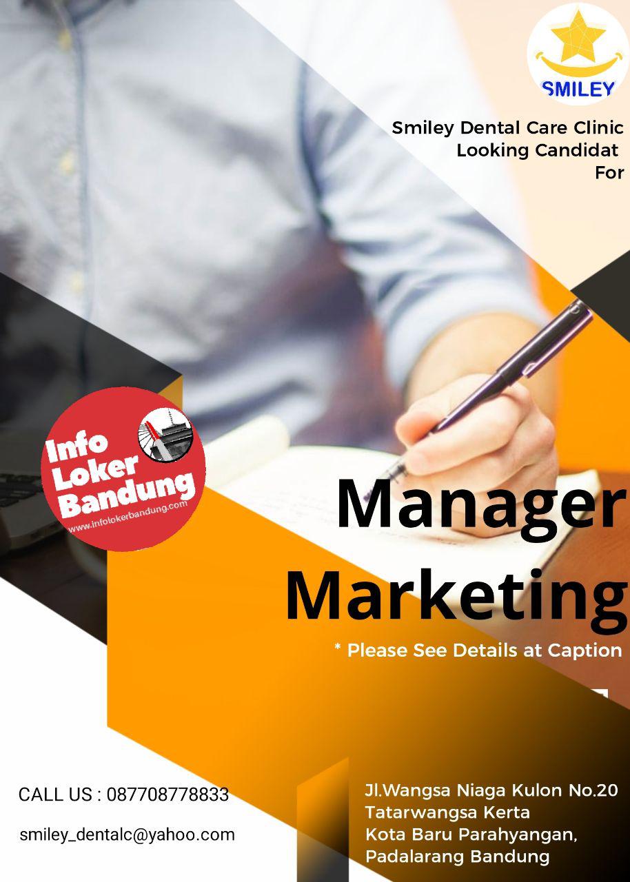 Lowongan Kerja Manager Marketing Smiley Dental Care Clinic Bandung ...