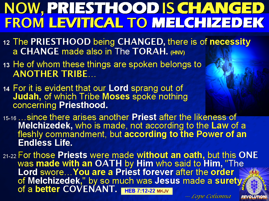 The MESSIANIC KABBALAH REVOLUTION!: THE CHANGE OF THE LAW OF PRIESTHOOD ...