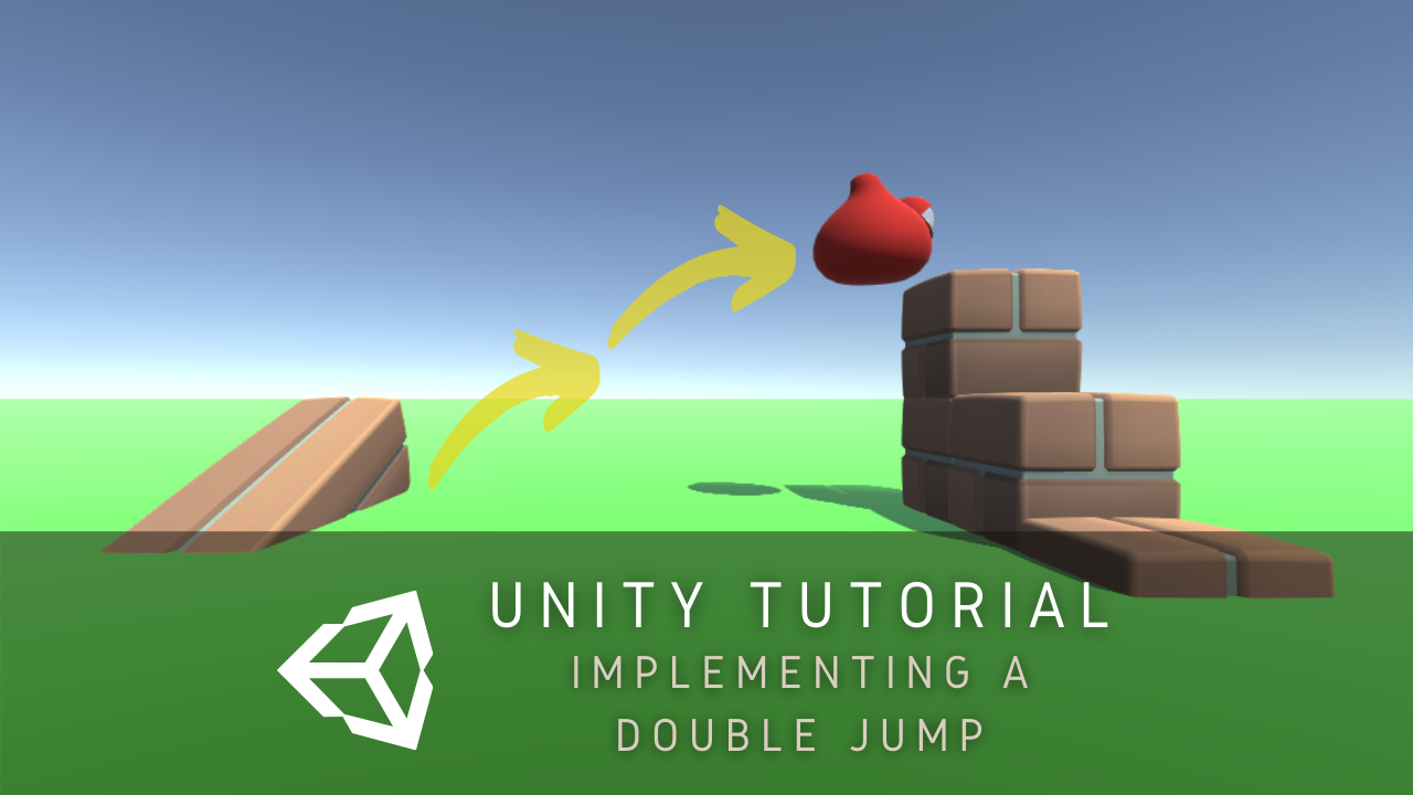 Implementing a Double Jump - Unity Game Development Tutorial Implementing a Double Jump - Unity Game Development Tutorial