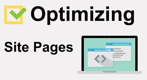 Optimizing Site Pages and Content for Search Engines