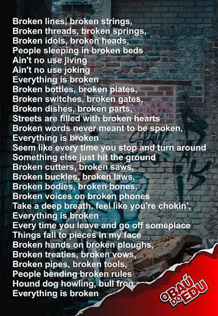 O Baú do Edu: BOB DYLAN - EVERYTHING IS BROKEN - SENSACIONAL!