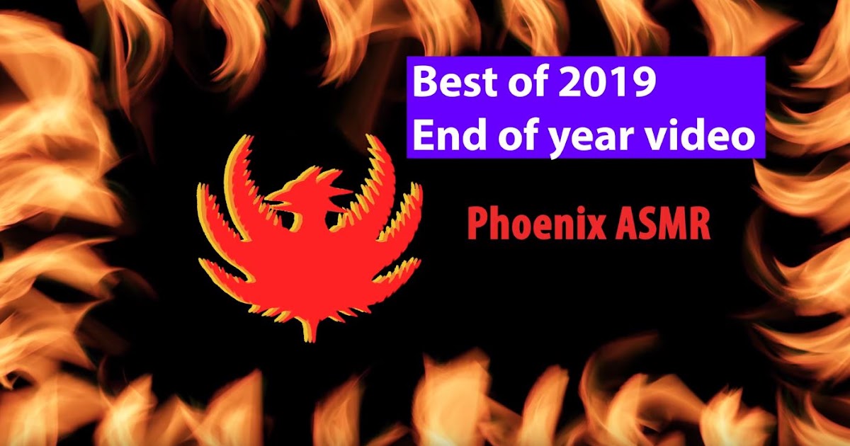 Phoenix ASMR