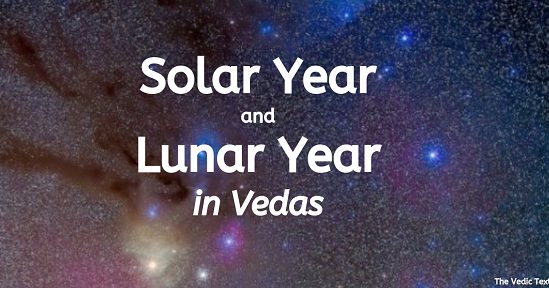 Vedic Texts Solar Year And Lunar Year In Vedas vedic-texts-solar-year-and-lunar-year-in-vedas