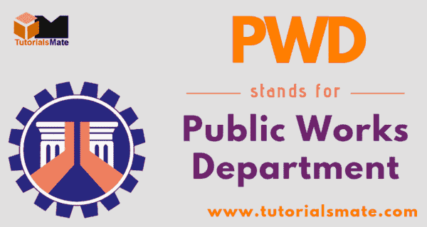 PWD Full Form: What is the full form of PWD? - TutorialsMate