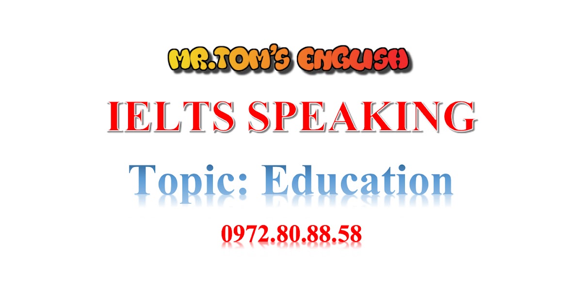 Mr Tom s English IELTS Speaking Practice Education mr-tom-s-english-ielts-speaking-practice-education