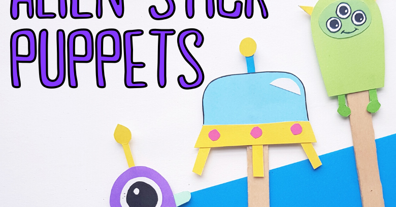 Alien Stick Puppets Craft (with template) - Messy Little Monster