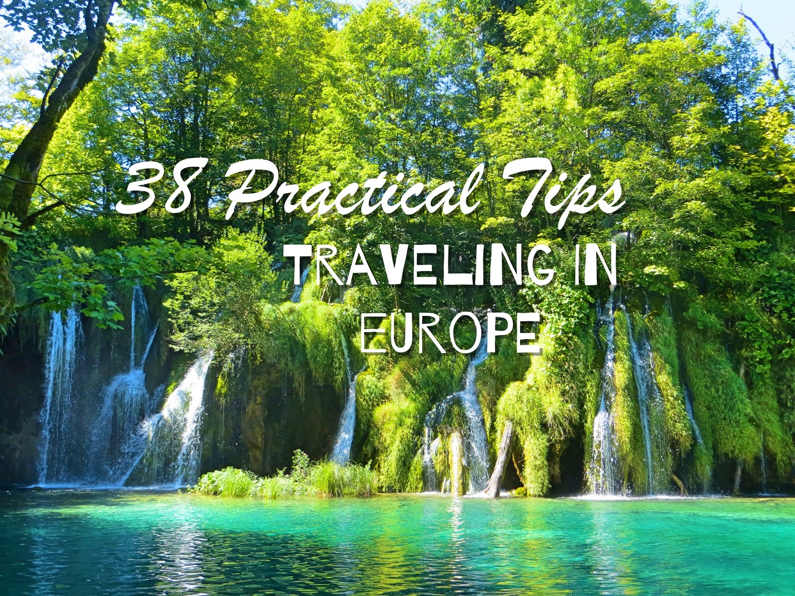 Miss HappyFeet: 38 Practical Tips to Traveling in Europe