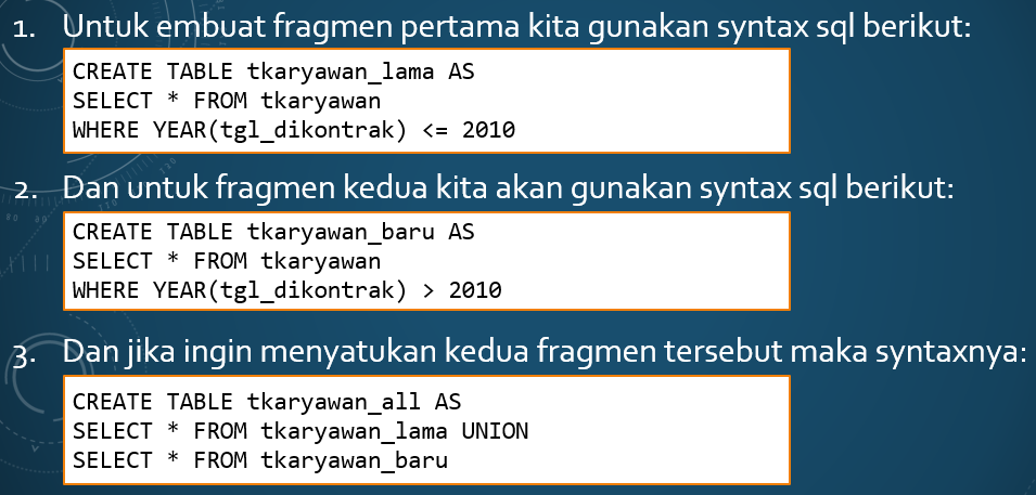 Contoh Penerapan Fragmentasi Table (Fragmentasi horizontal, vertical ...