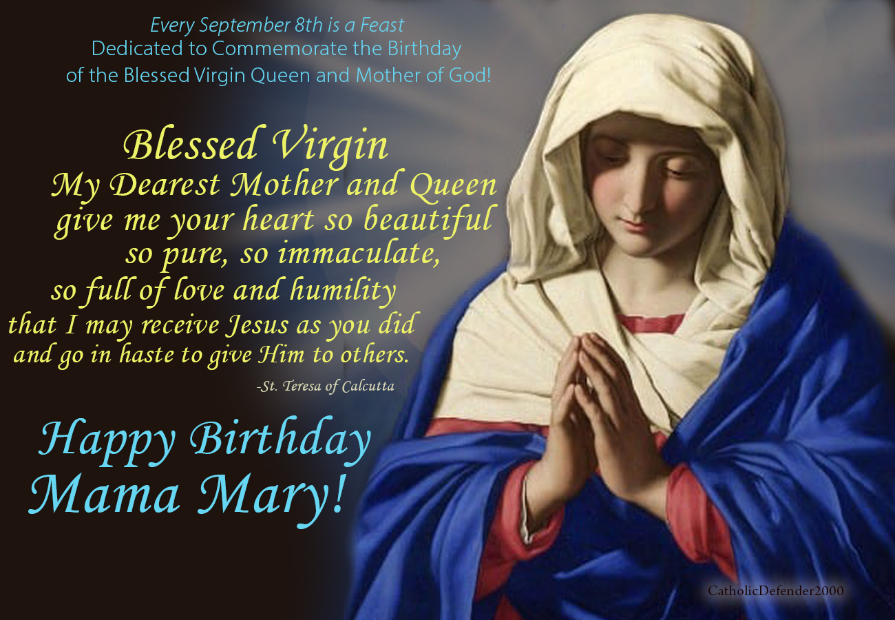 In Defense of the Church: September 8 Feast - Happy Birthday to the ...