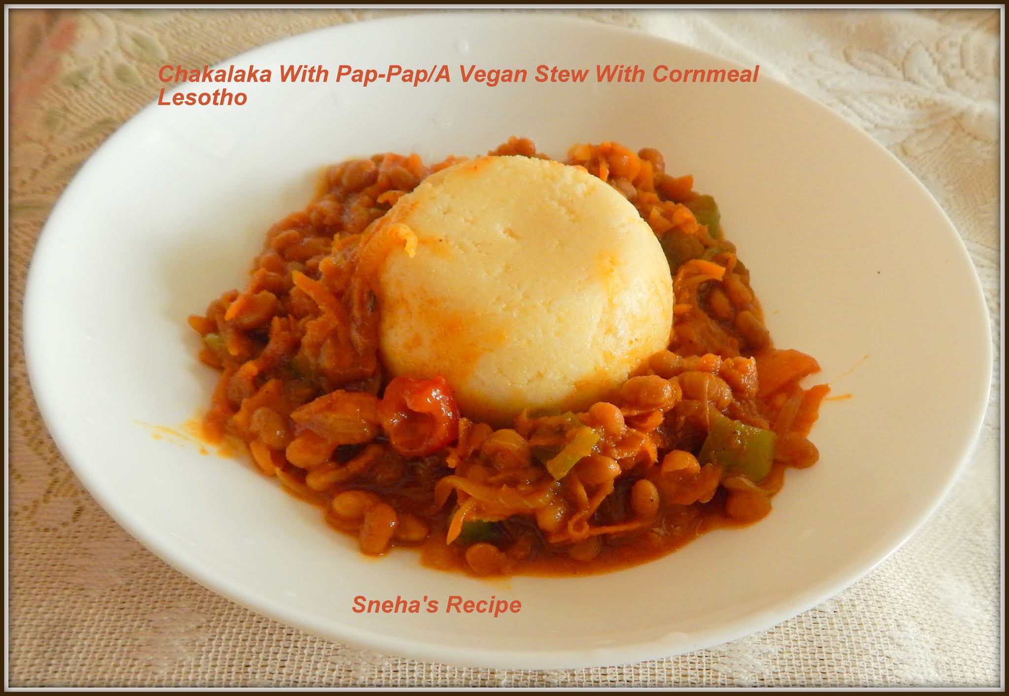 Chakalaka With Pap-Pap/A Vegan & Gluten Free Stew With Cornmeal# ...