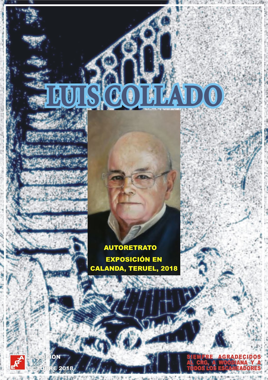 Aquellos inolvidables tebeos...: Una muestra del arte de... Luis ...