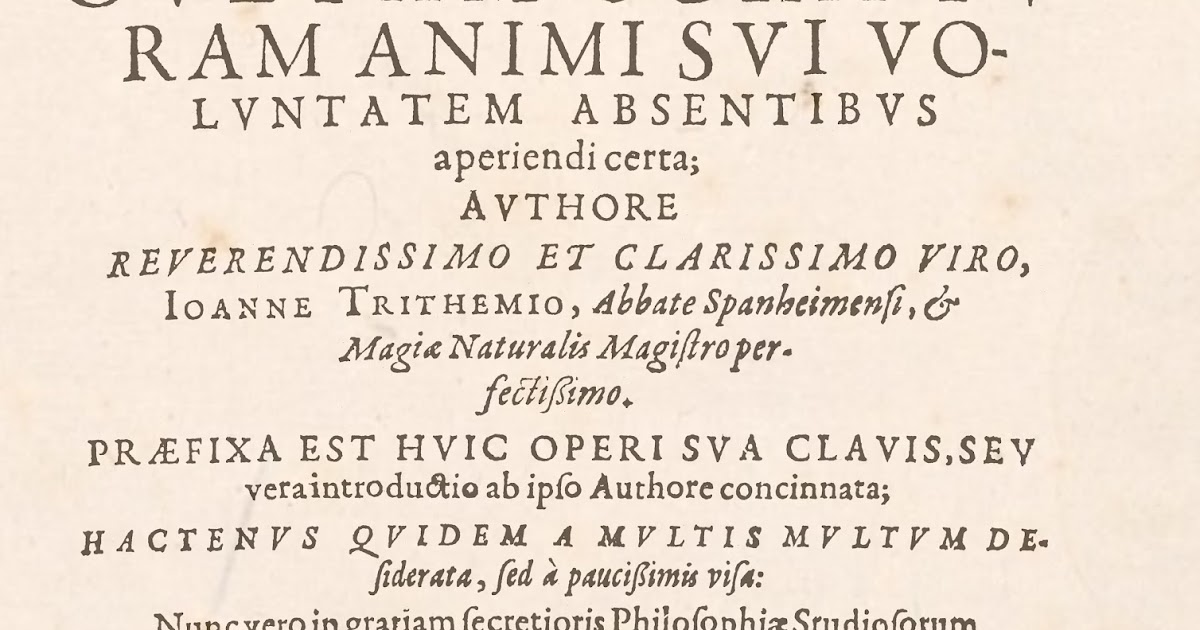 Aantekeningen voor Schrijver en Wildevrouw: Johannes Trithemius ...