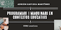 Programari i maquinari en contextos educatius