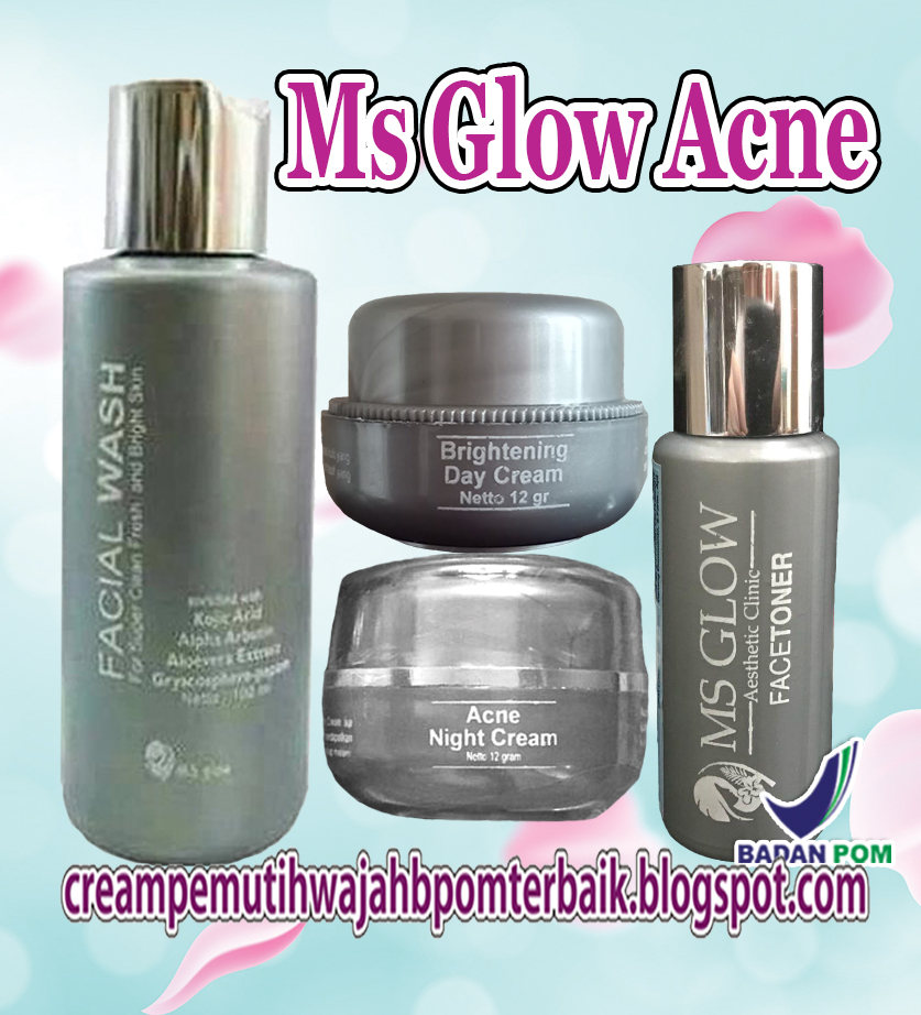 Ms Glow Acne : Ms Glow Review dan Ms Glow Harga