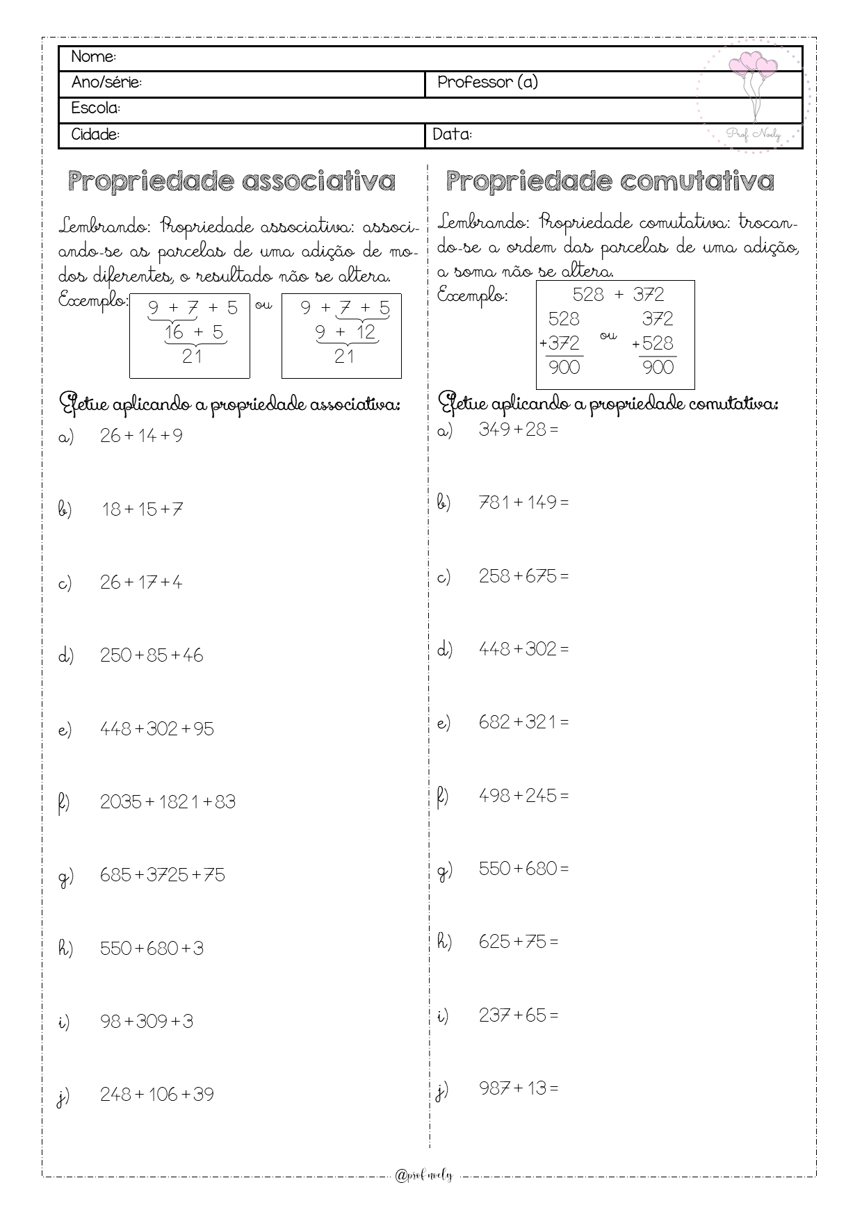 Propriedade associativa - Propriedade comutativa