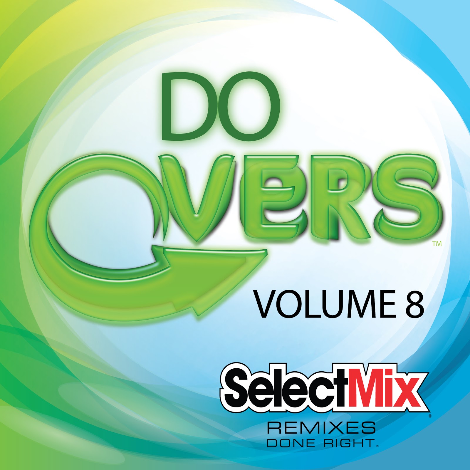 Select Mix - Do Overs #8 - DJ Promos