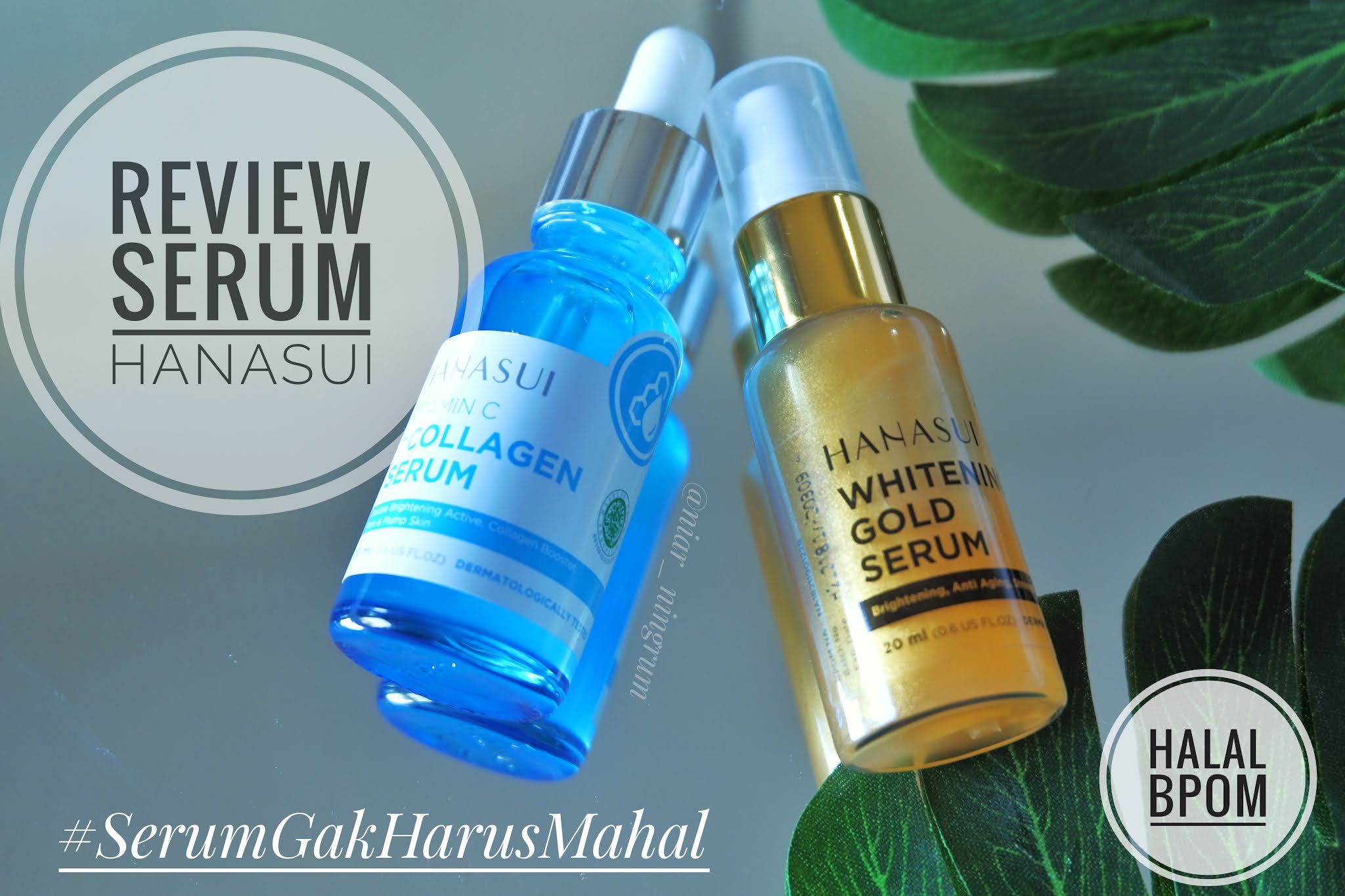 Review Skincare : Hanasui Collagen Serum dan Whitening Gold Serum ...