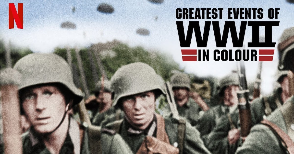 Greatest Events of WWII in Colour (2019) Σειρα Ντοκιμαντερ
