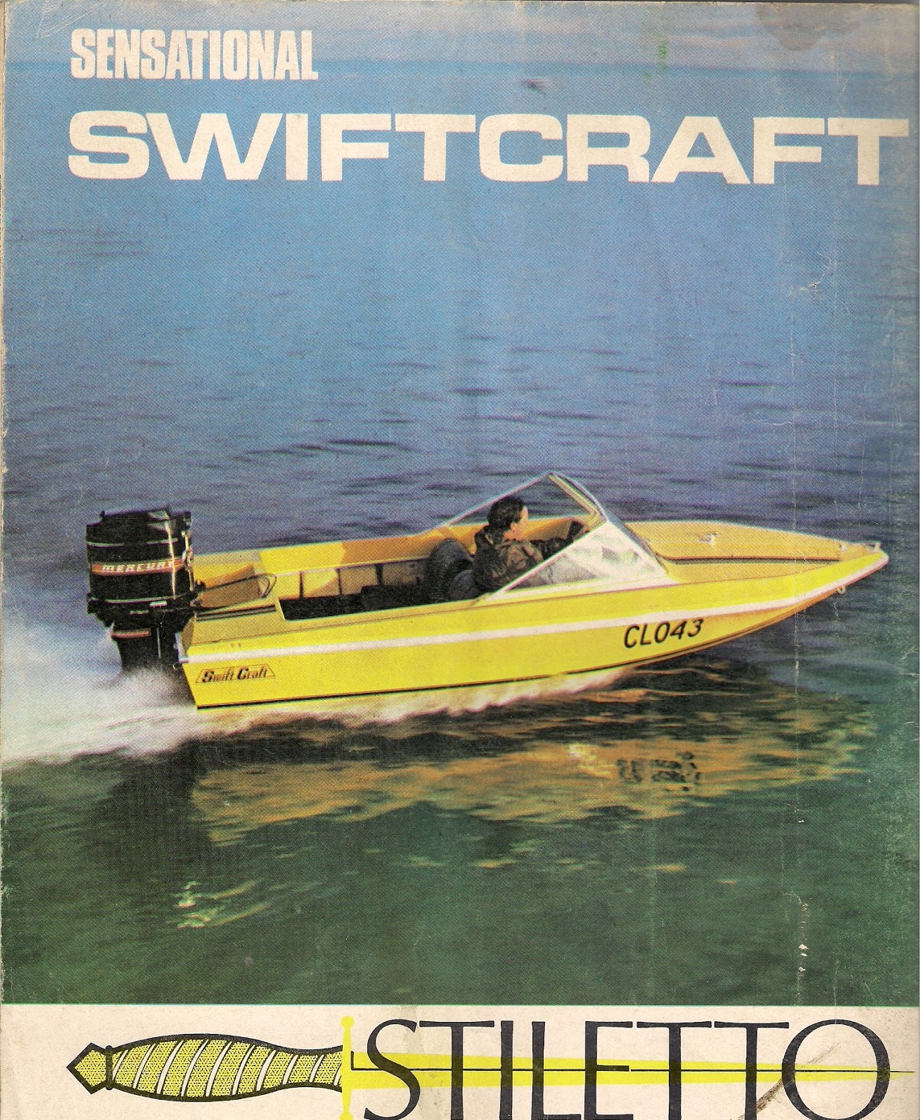 AUSSIE SKIBOATS: old adverts; SWIFTCRAFT STILETTO