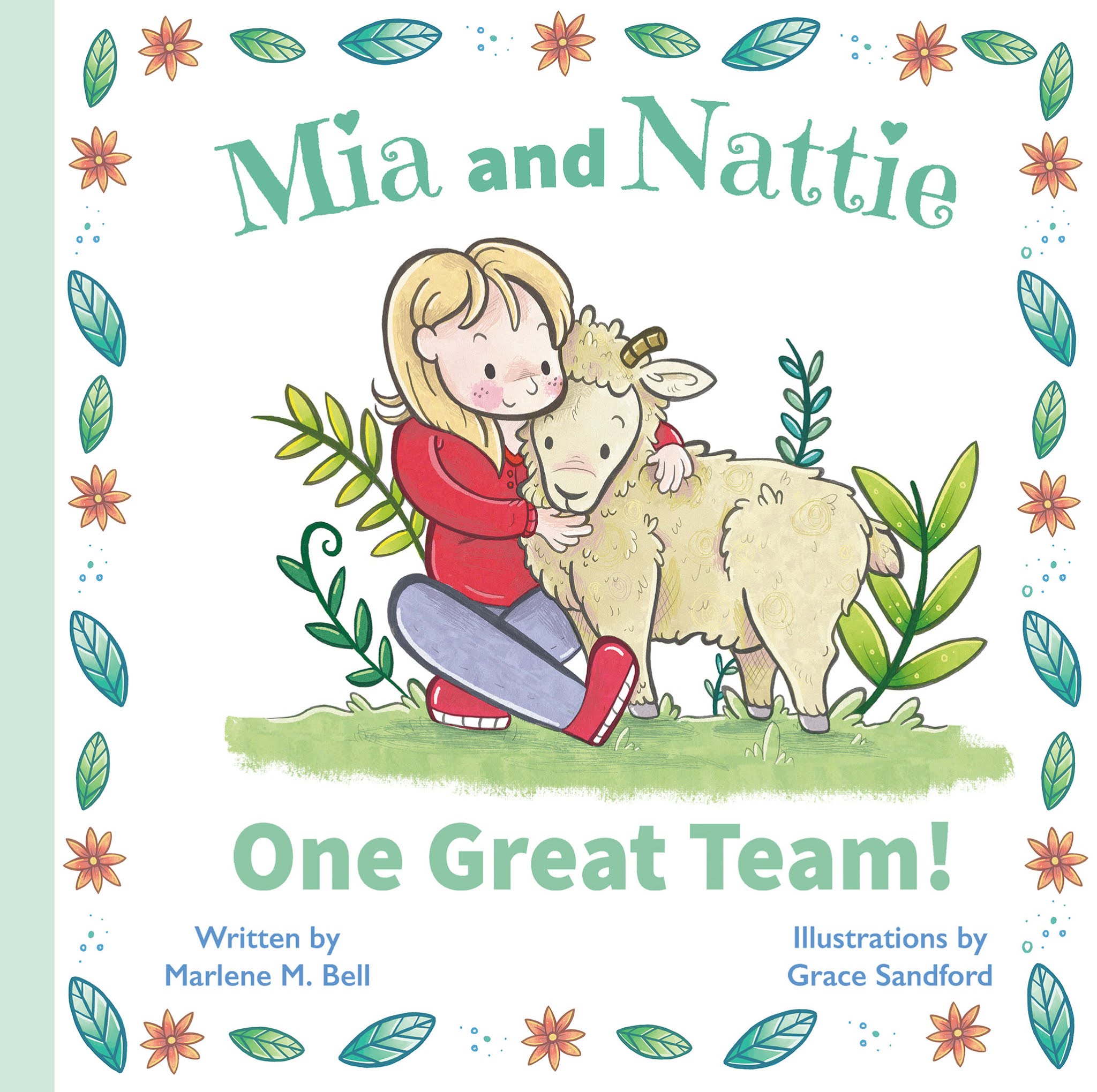 Mia and Nattie: One Great Team Children's Book Review & Book Tour Giveaway