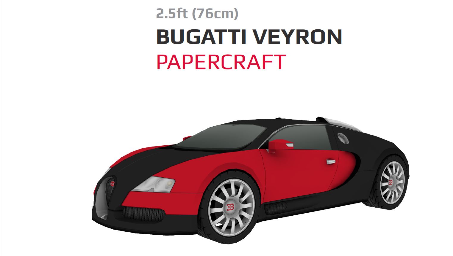 Bugatti Veyron 2.5 ft paper model