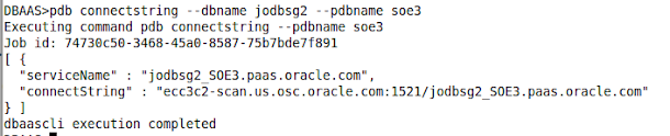 Using dbaascli to Manage Oracle CDB and PDB's with Exadata Cloud at ...