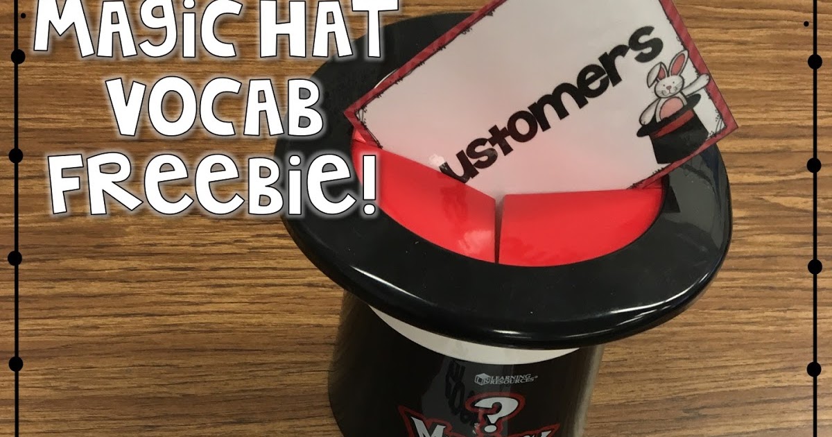 Magic Hat Vocabulary - Inspired Owl's Corner
