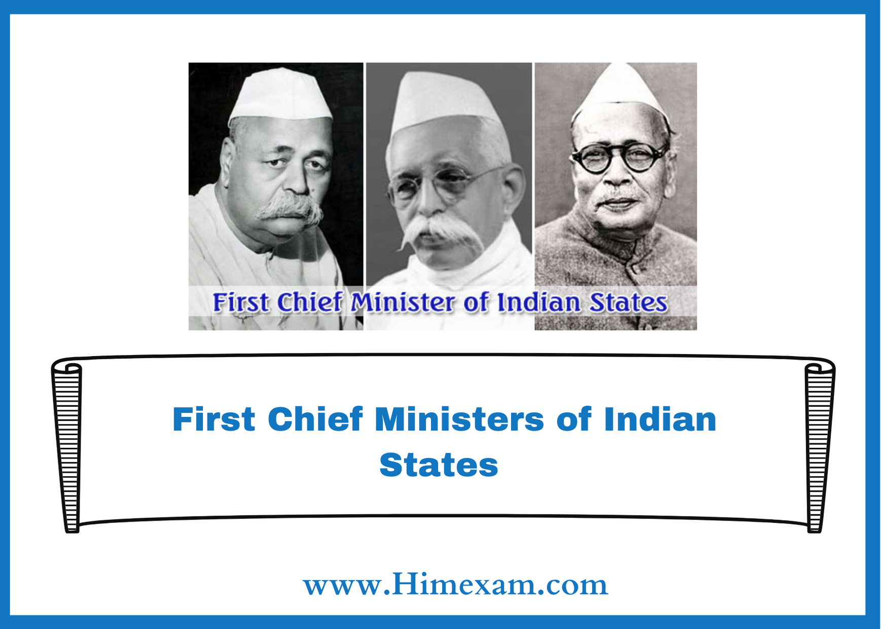 First Chief Ministers of Indian States - Himexam.com