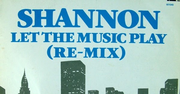 Lo Mejor de la Musica : Shannon - Let The Music Play (Re-Mix)(12 ...