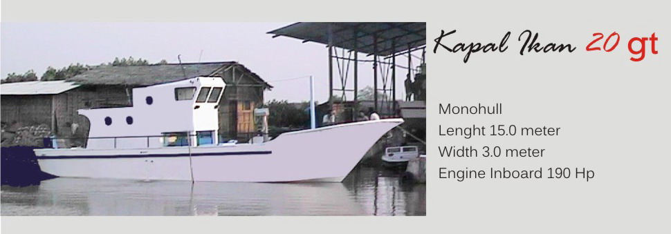 PT. SSBOATYARD: KAPAL IKAN 1 GT - 20 GT