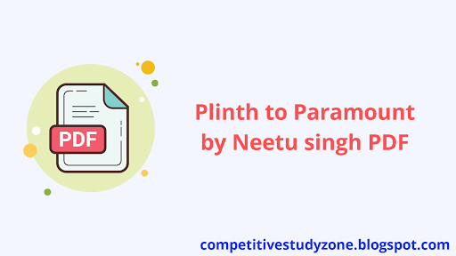 Plinth to Paramount by Neetu singh PDF