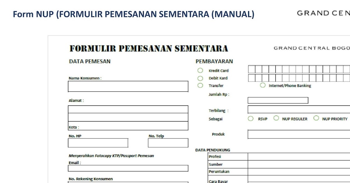 Grand Central Bogor: Form Pemesanan NUP