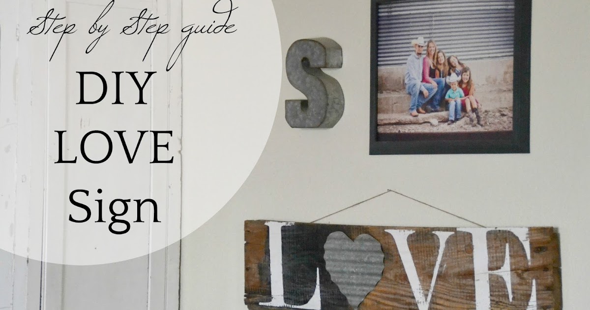 DIY LOVE Sign | Sabrina Sandoval