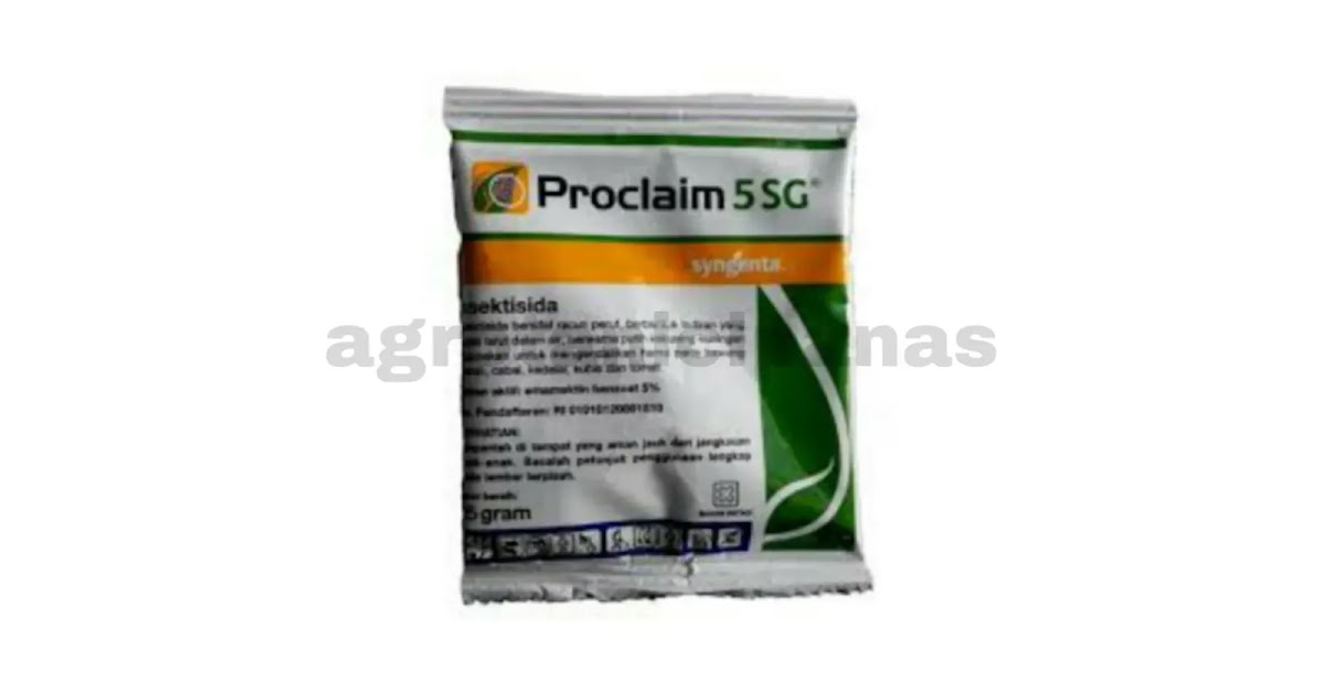 Kelebihan dari Menggunakan Insektisida Proclaim 5 SG - Agrotani Cipanas