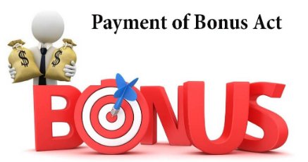 THE PAYMENT OF BONUS ACT, 1965, Labour Law Consultant, ESI PF ...