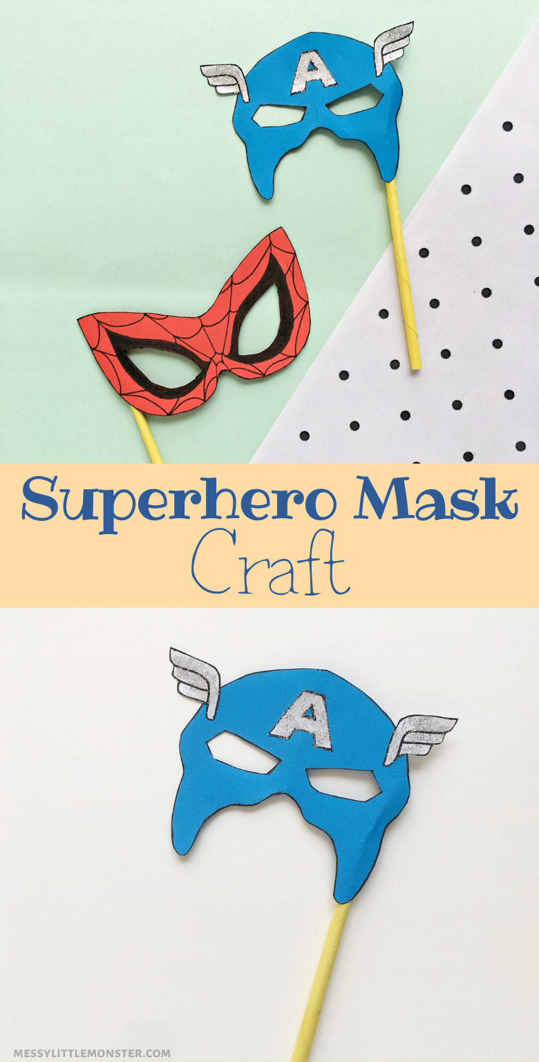Superhero Mask Craft - Messy Little Monster