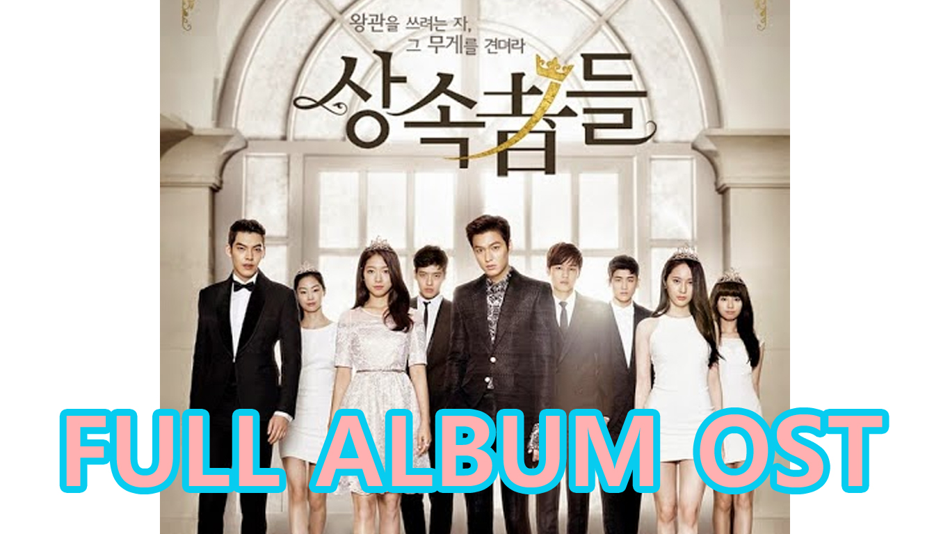Download [Full Album] Ost The Heirs (The Inheritors) – Various Artist ...