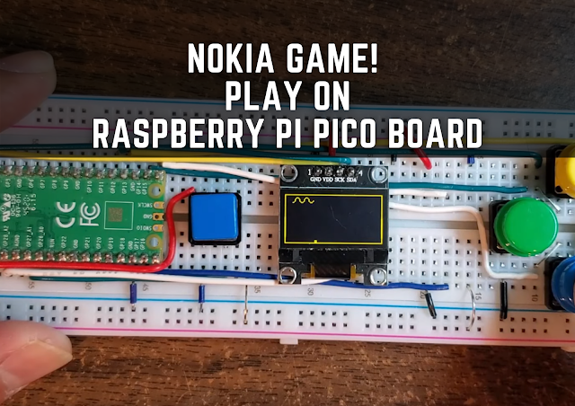 NOKIA GAME! Play on Raspberry Pi Pico Board - Techno Hub