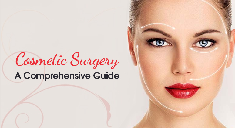 Cosmetic surgery: What you should know