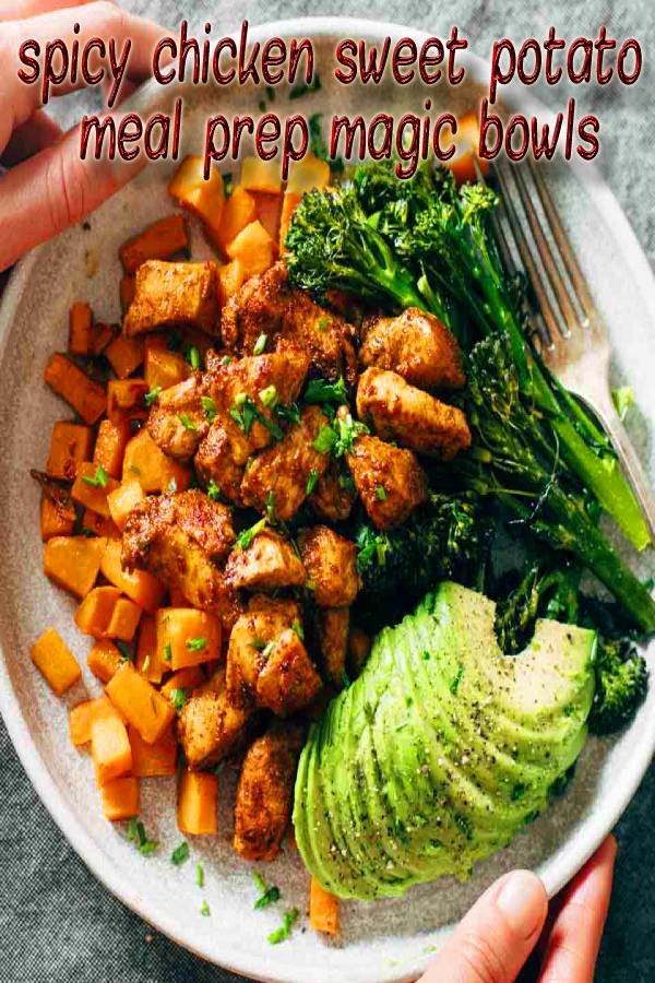 spicy chicken sweet potato meal prep magic bowls - Masakan Ibu