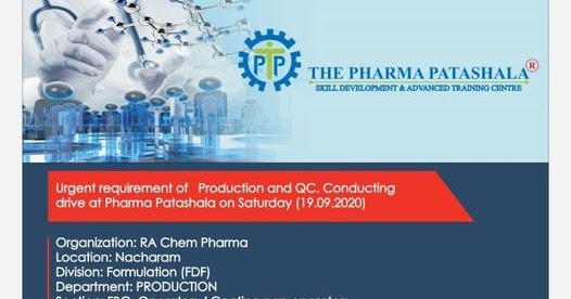 UDYOG ADDA: RA Chem Pharma Urgent requirement Production and QC Walk In Drive on 19/09/2020 B.Sc ...