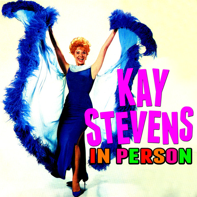 FROM THE VAULTS: Kaye Stevens born 21 July 1932